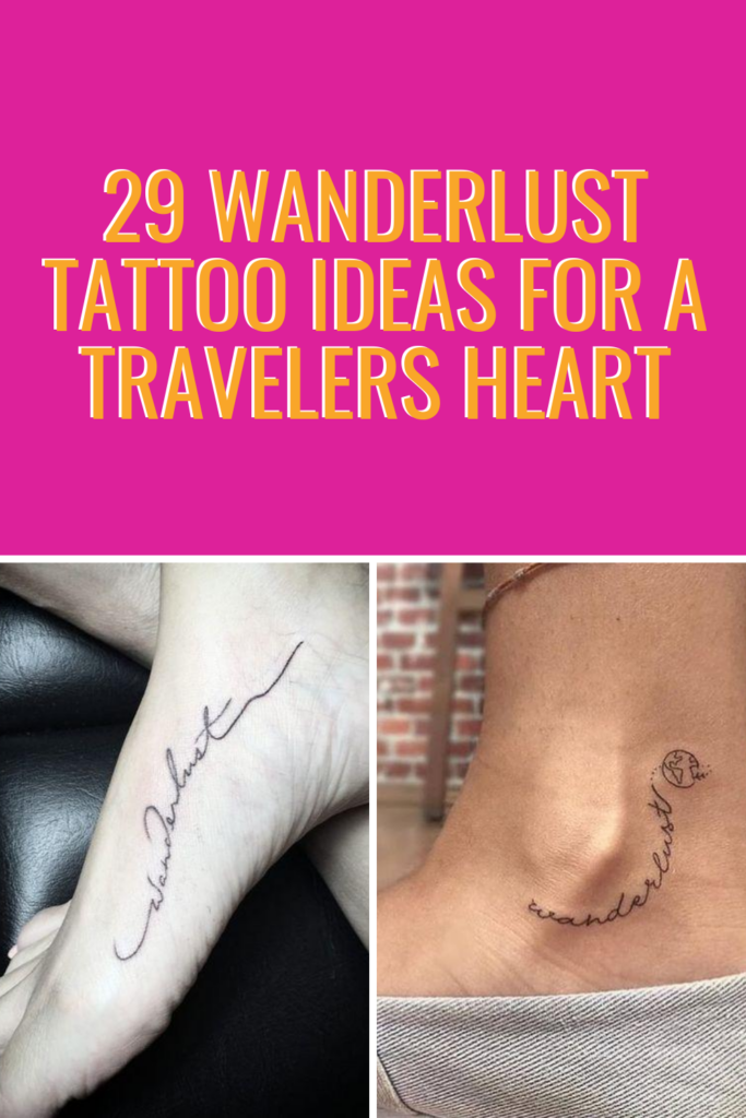 29 Wanderlust Tattoo Ideas for a Travelers Heart - Tattoo Glee