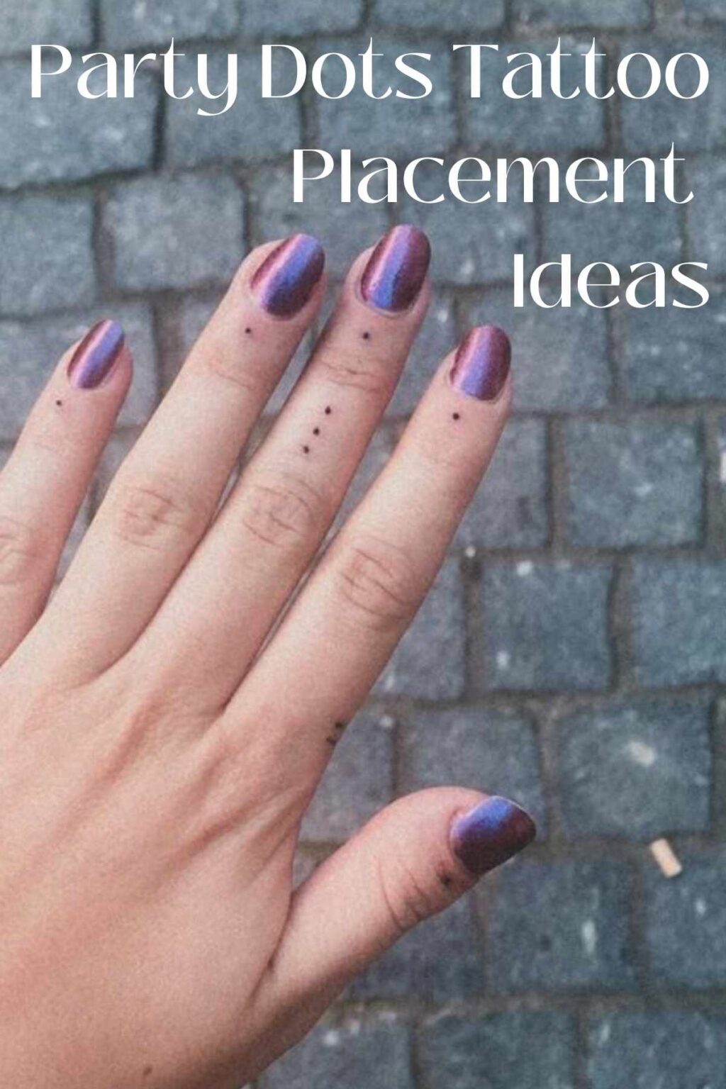 27 Fun Party Dots Tattoo Placement Ideas - Tattoo Glee